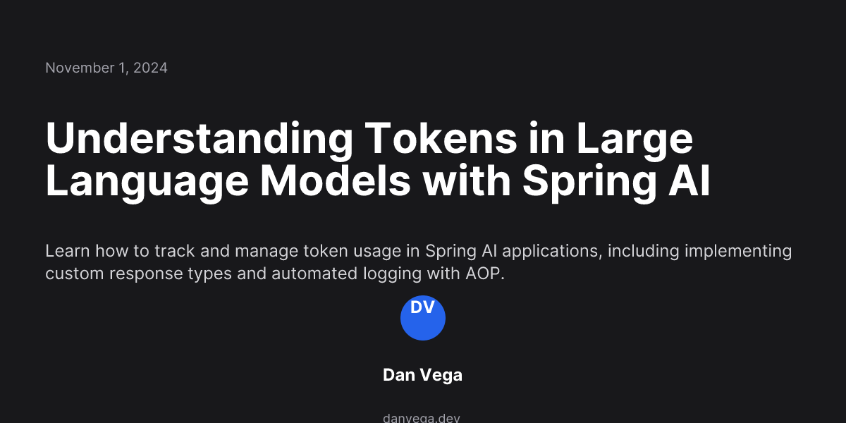 Understanding Tokens in Large Language Models with Spring AI